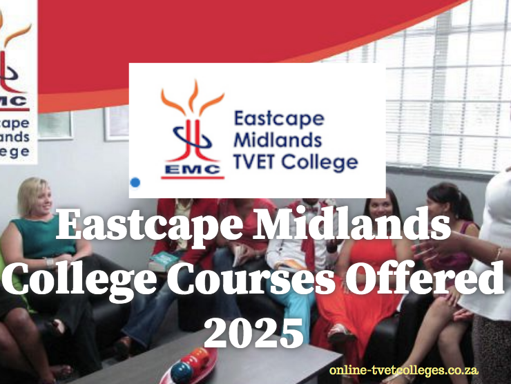Eastcape Midlands College Courses Offered 2025 - TVET Colleges Eastcape Midlands College Courses Offered 2025 - TVET Colleges